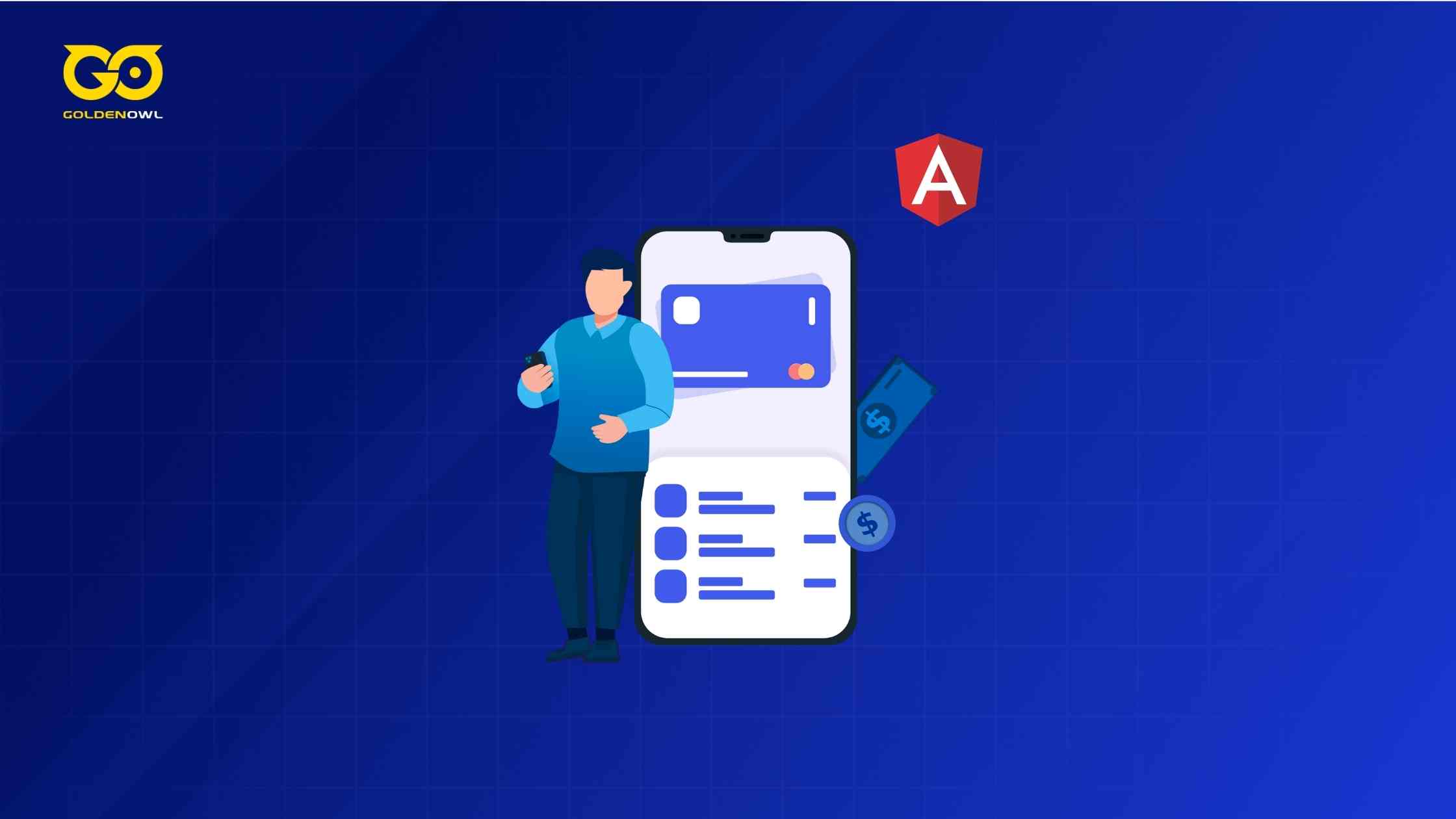 Angular Mobile App Development: A Detailed Guide for 2025 - Golden Owl